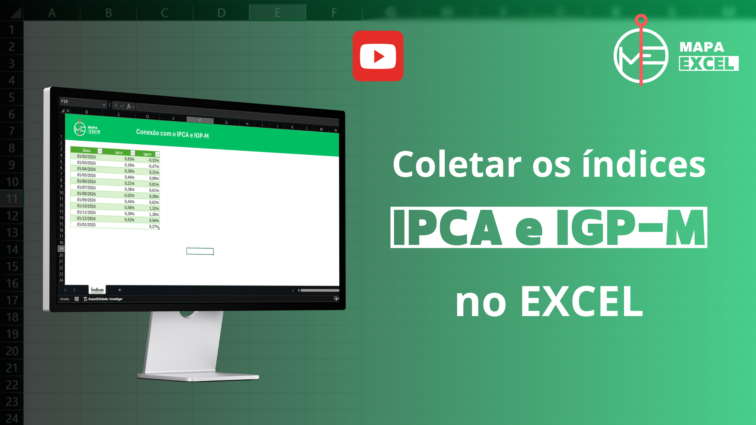 Como coletar os índices IPCA e IGP-M pelo Excel - Mapa Excel