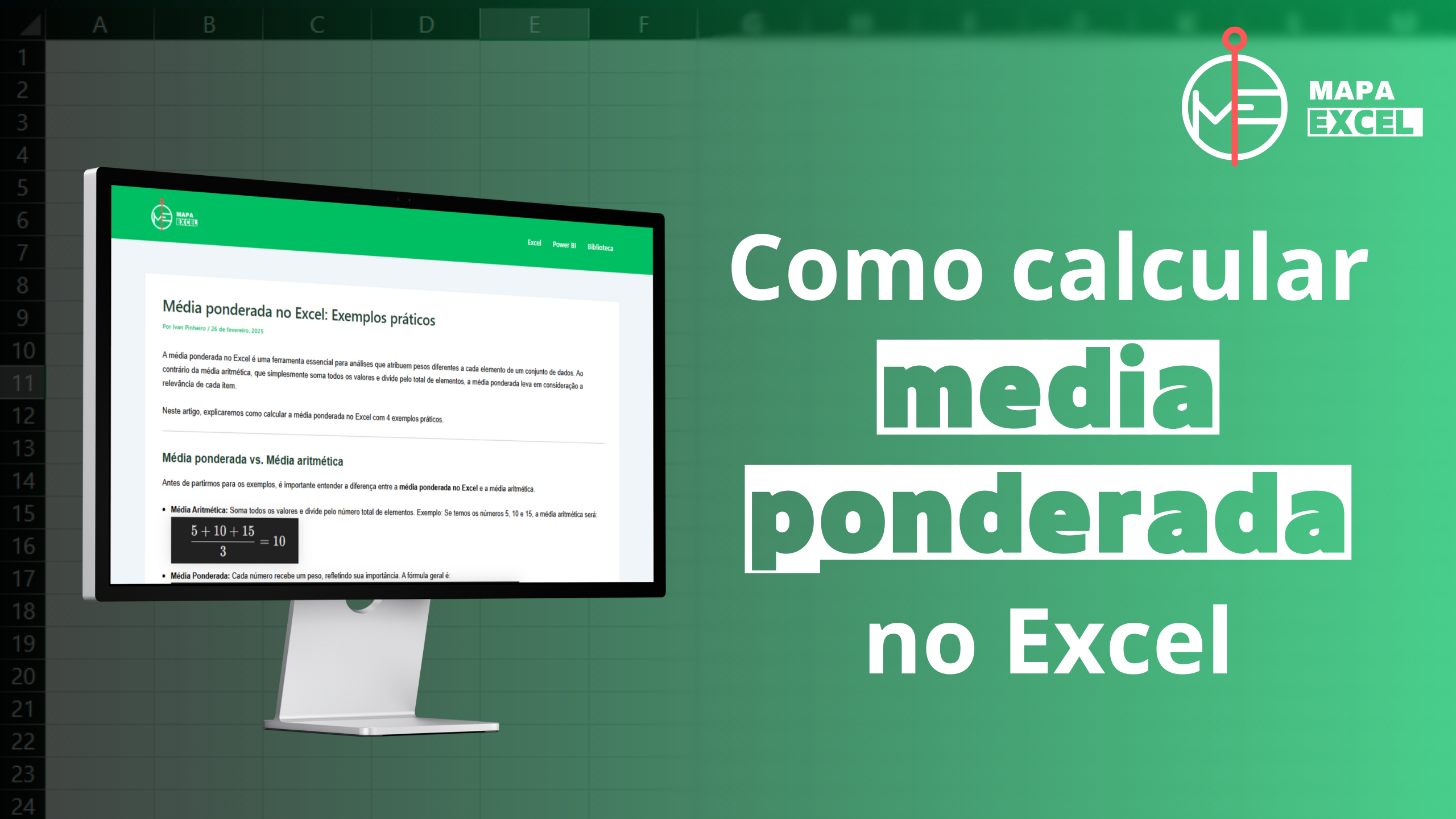 Média ponderada no Excel: Exemplos práticos - Mapa Excel